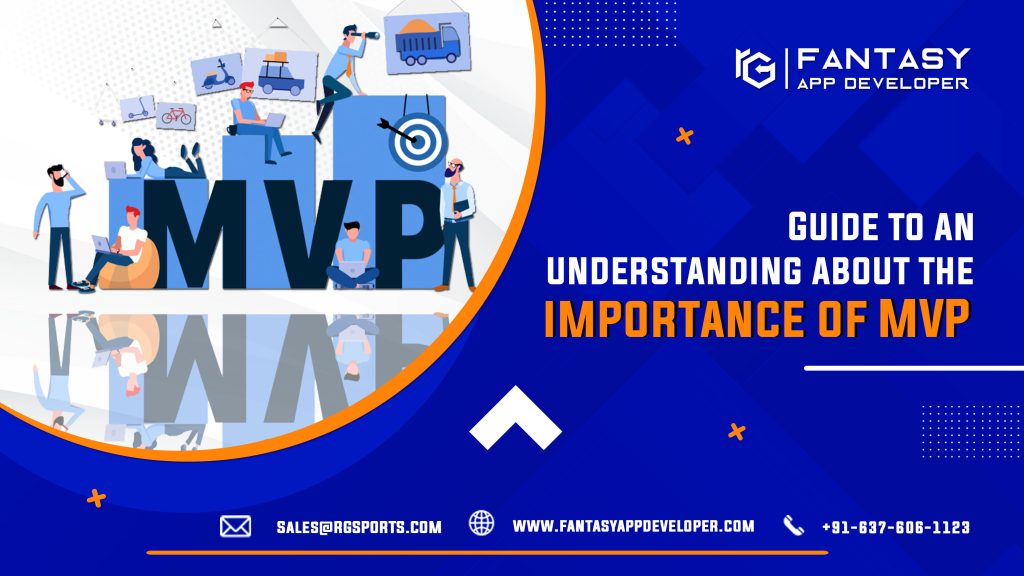 Guide to an understanding of the importance of MVP Guide to an understanding of the importance of MVP
